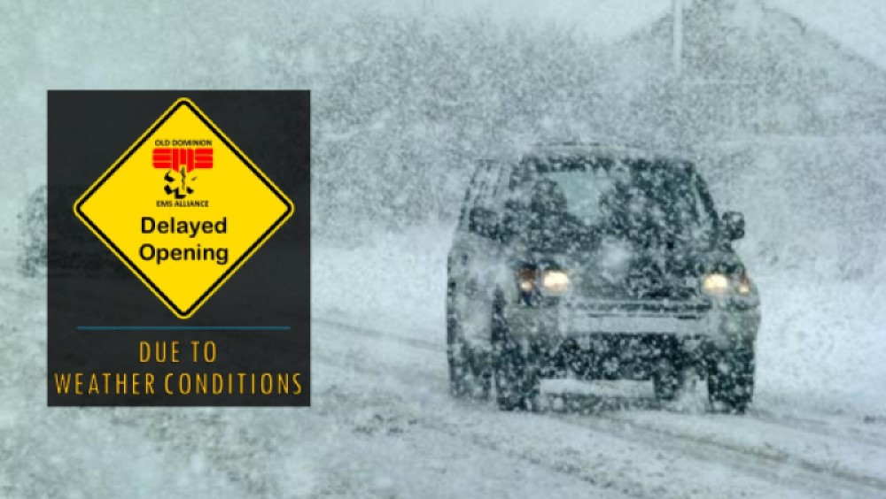Winter Delayed Opening2 – Old Dominion EMS Alliance, Inc.